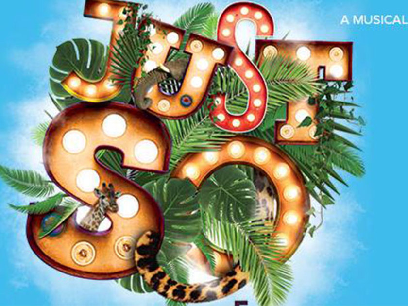 Just So The Musical at The Barn Theatre in Cirencester